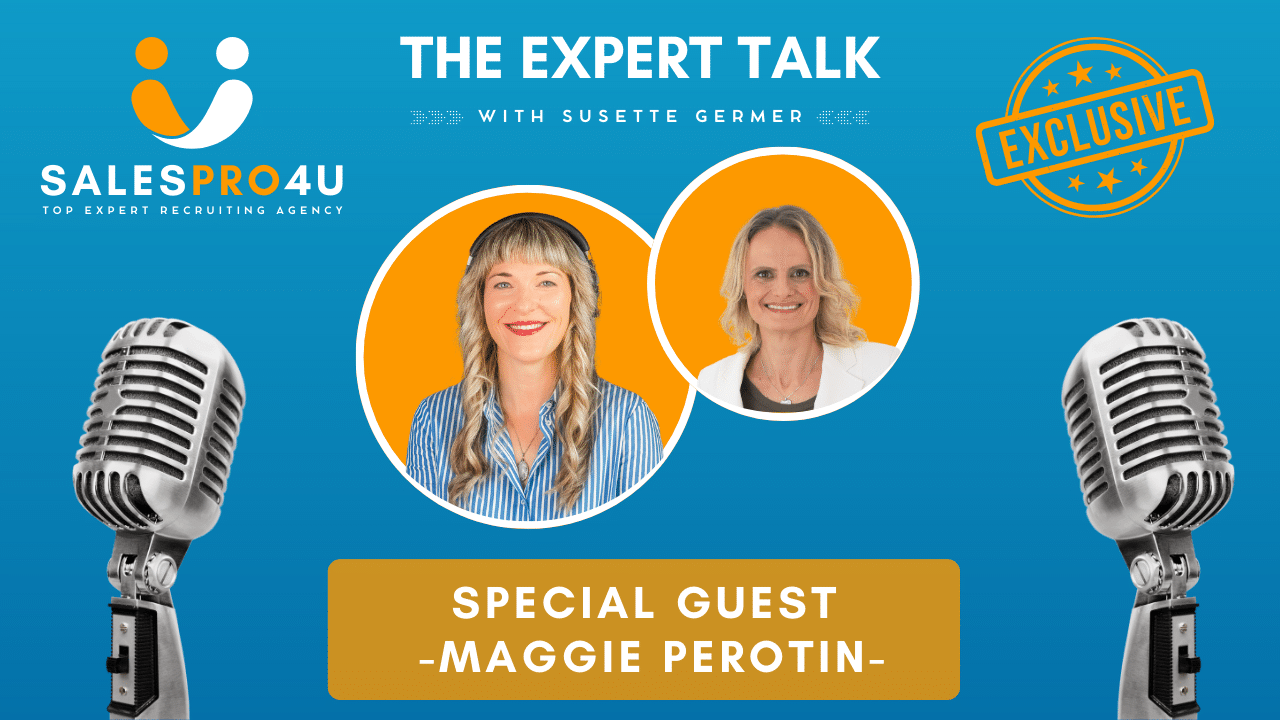 The Expert Talk mit Maggie Perotin - SalesPro4U