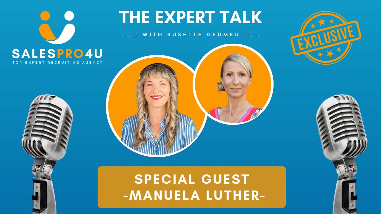 The Expert Talk mit Manuela Luther - SalesPro4U
